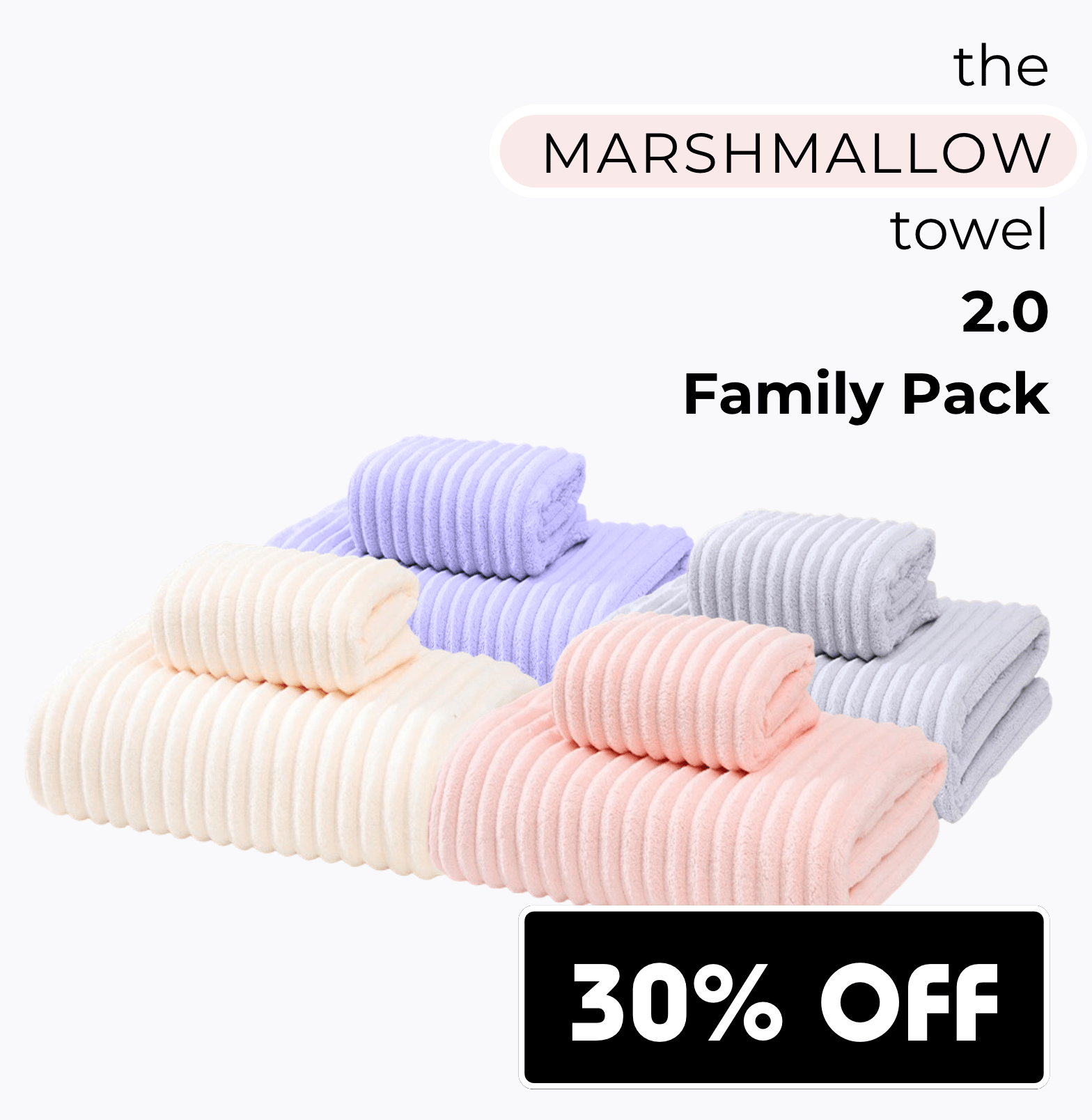 The Marshmallow Towel 2.0 Family Pack – Mallo Towels